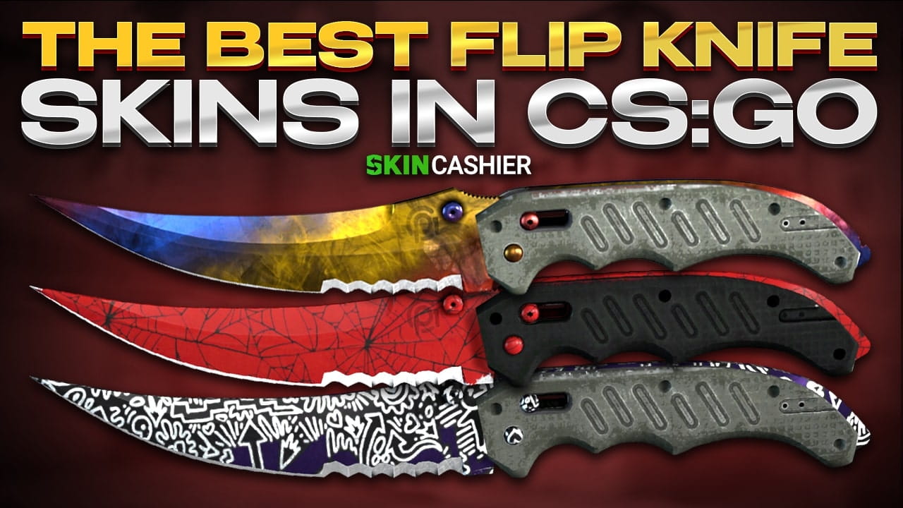 Best Flip Cs2 Knife Skin: List 2025 - Marksgarden
