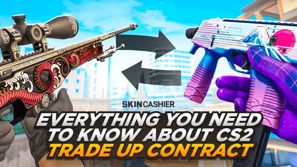 Everything You Need to Know About CS2 Trade Up Contracts - Marksgarden